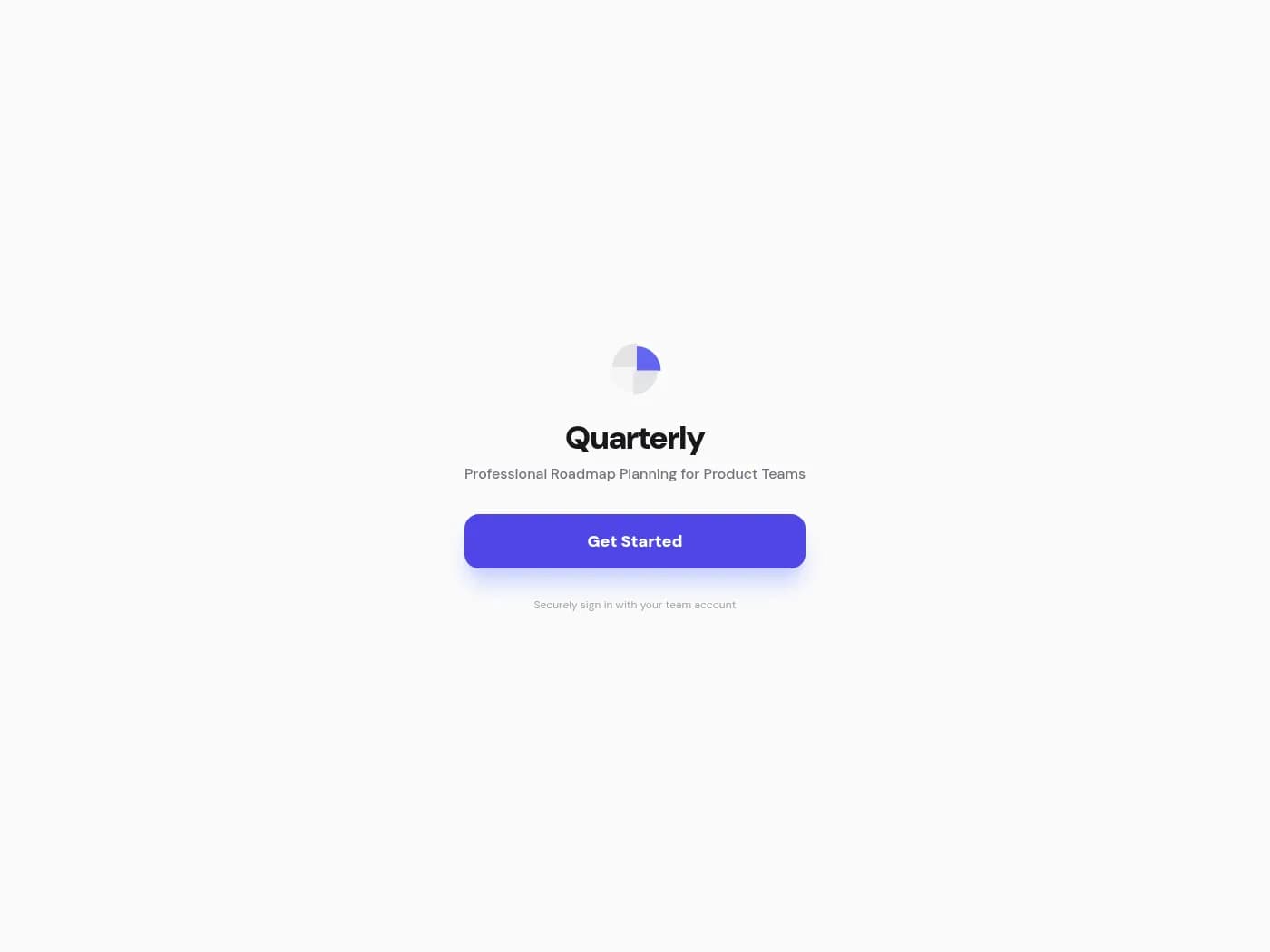 Quarterly Roadmap
