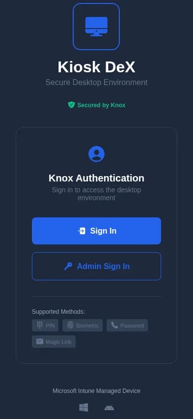 Kiosk DeX Desktop Environment