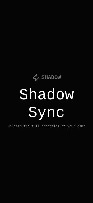 Shadow Sync Loader