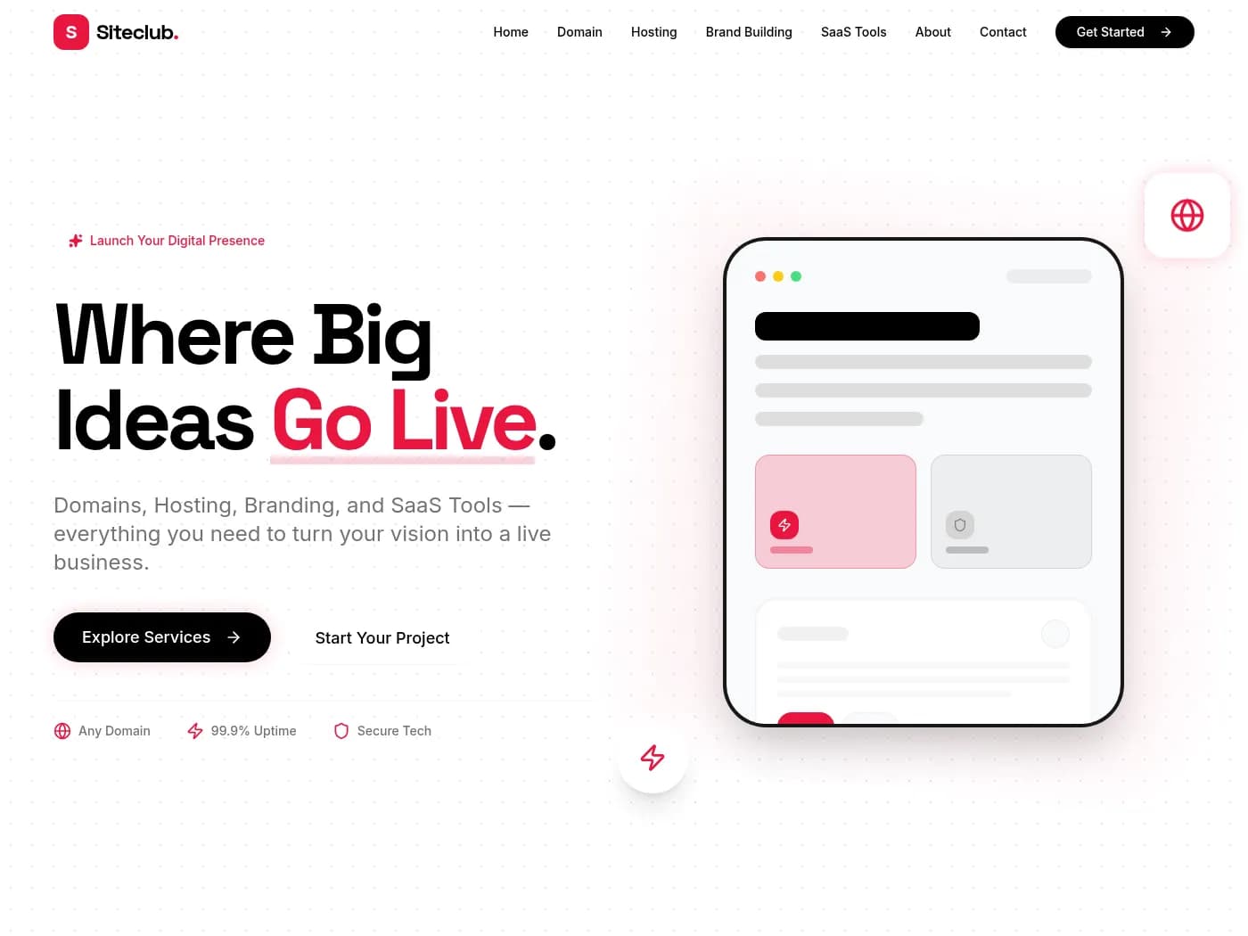 Siteclub Launch Platform