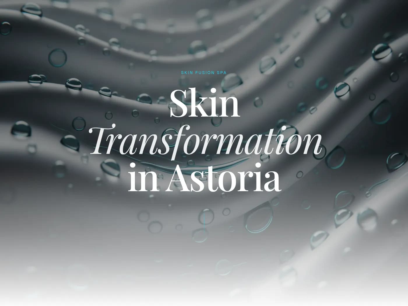 Skin Fusion Editorial Landing