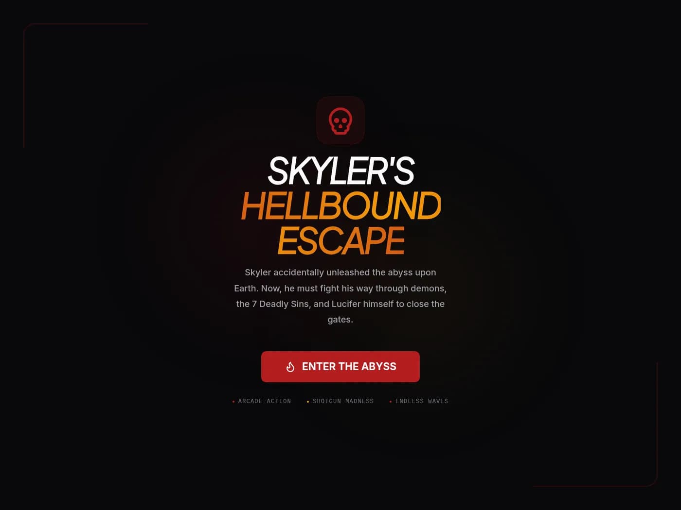 Skyler's Hellbound Escape