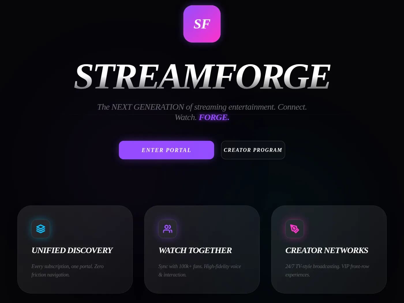 StreamForge Portal