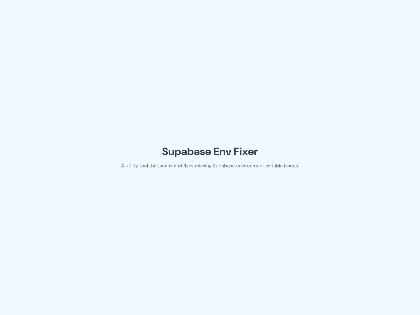 Supabase Env Fixer