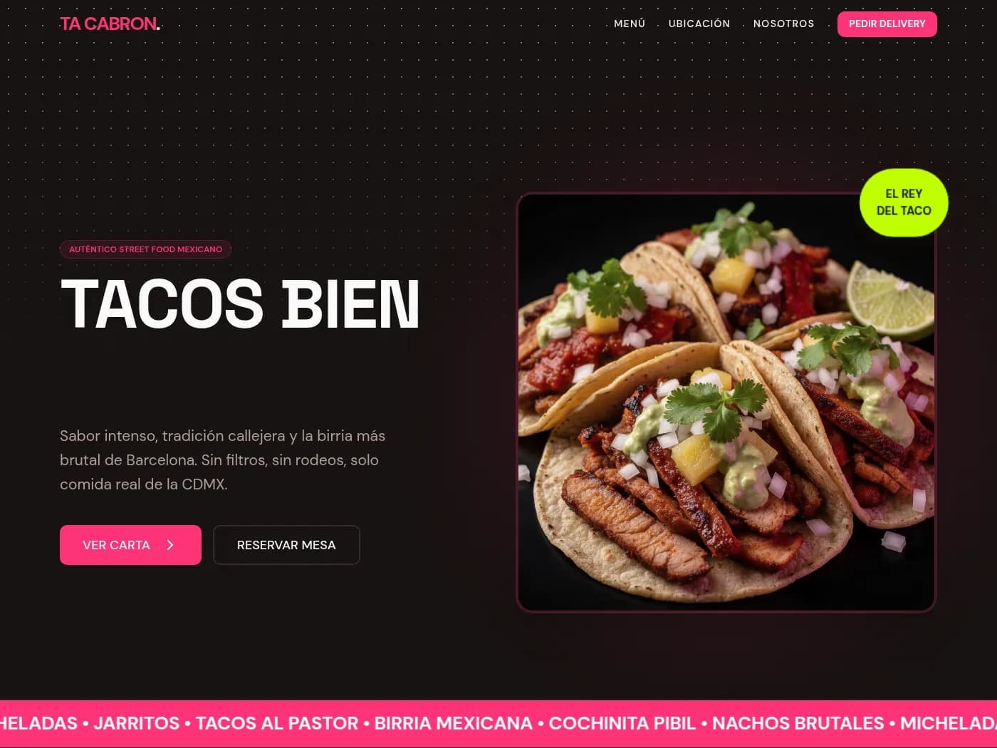 Ta Cabron Street Food Web