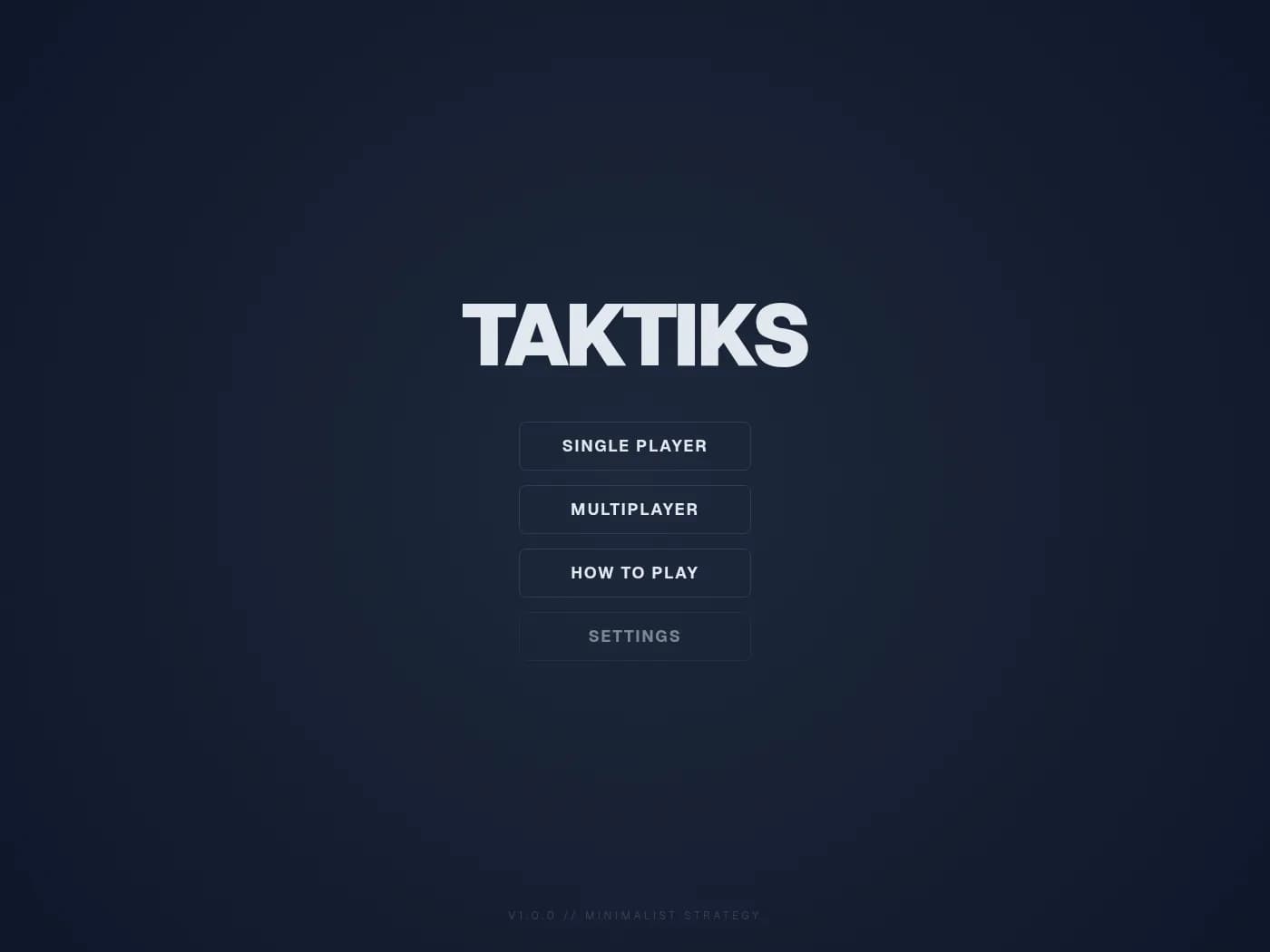 TAKTIKS Minimalist Strategy