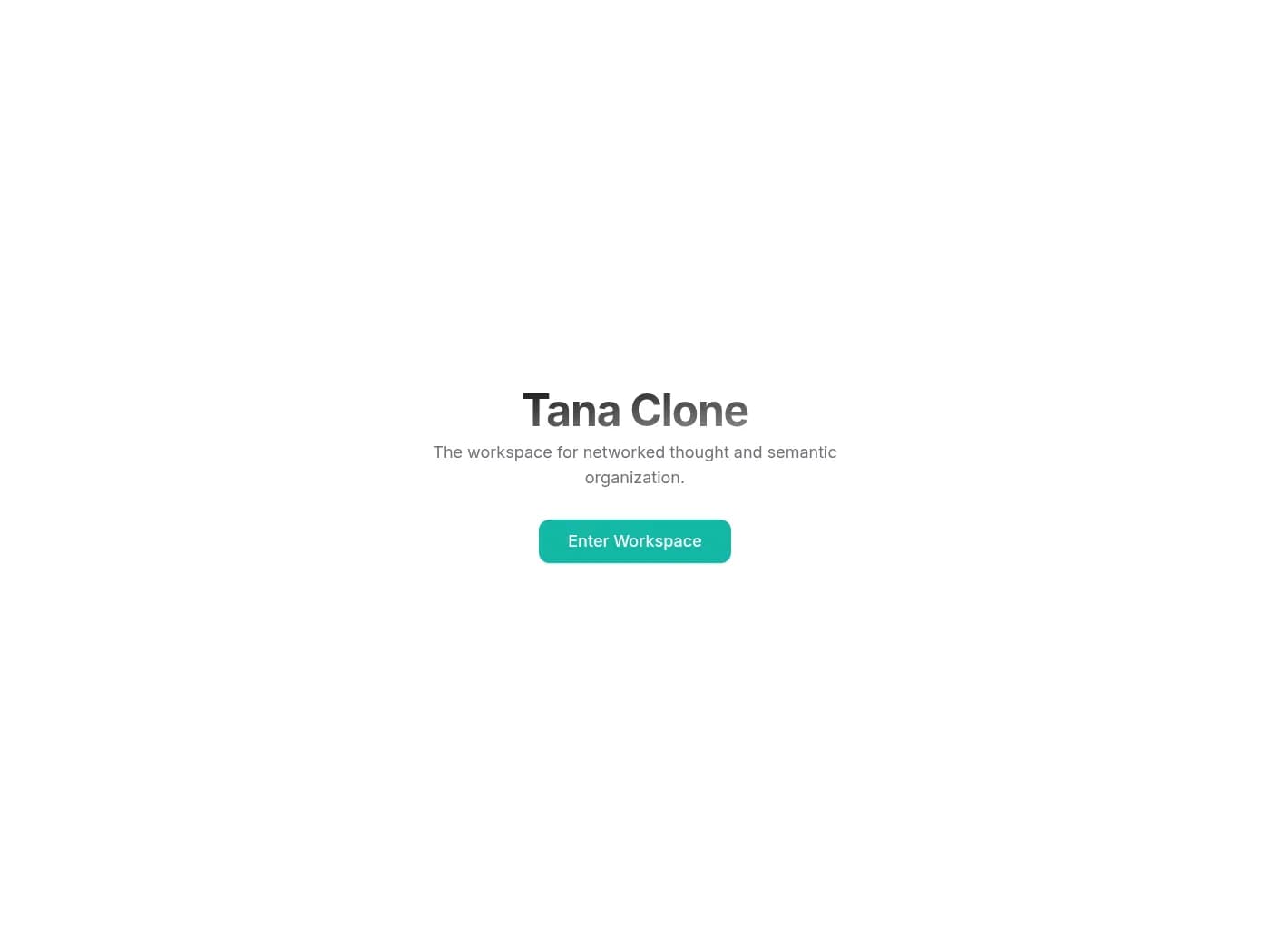 Tana Clone