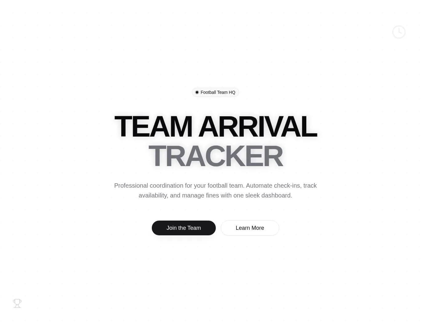 Team Arrival Tracker