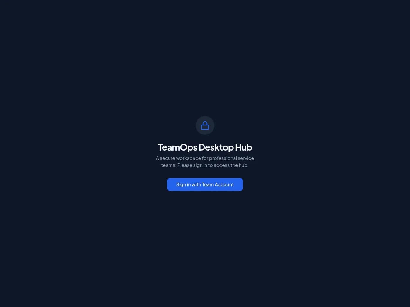 TeamOps Desktop Hub