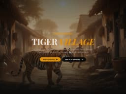 Tiger Village Video Page