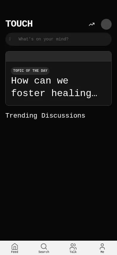 TOUCH: Real Talk Community