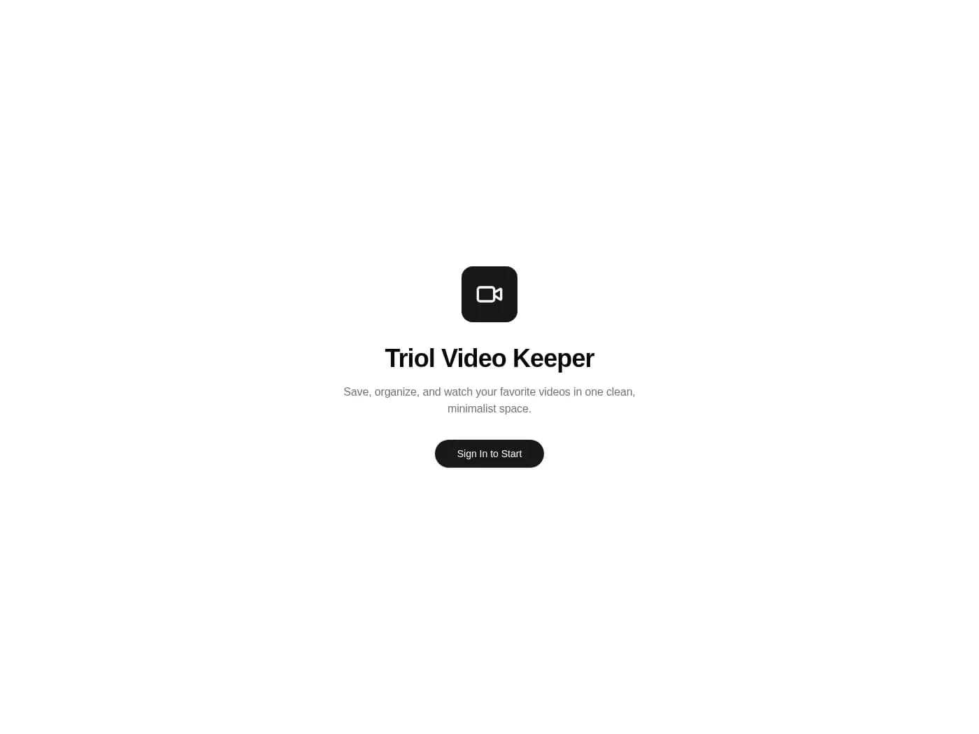 Triol Video Keeper