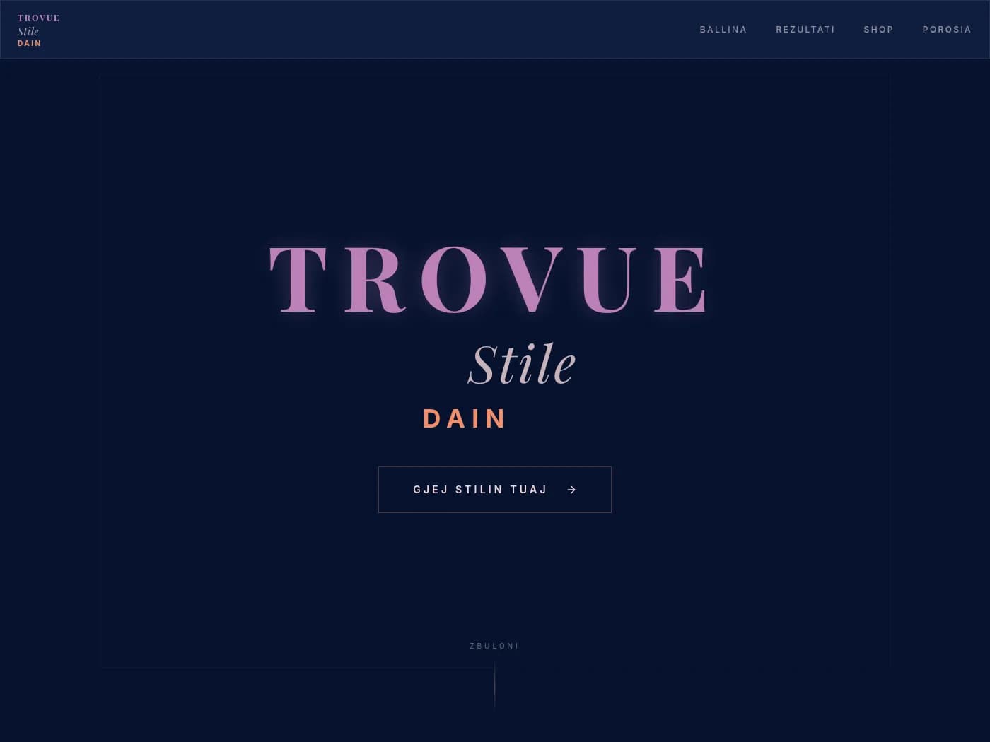 TROVUE Stile Dain
