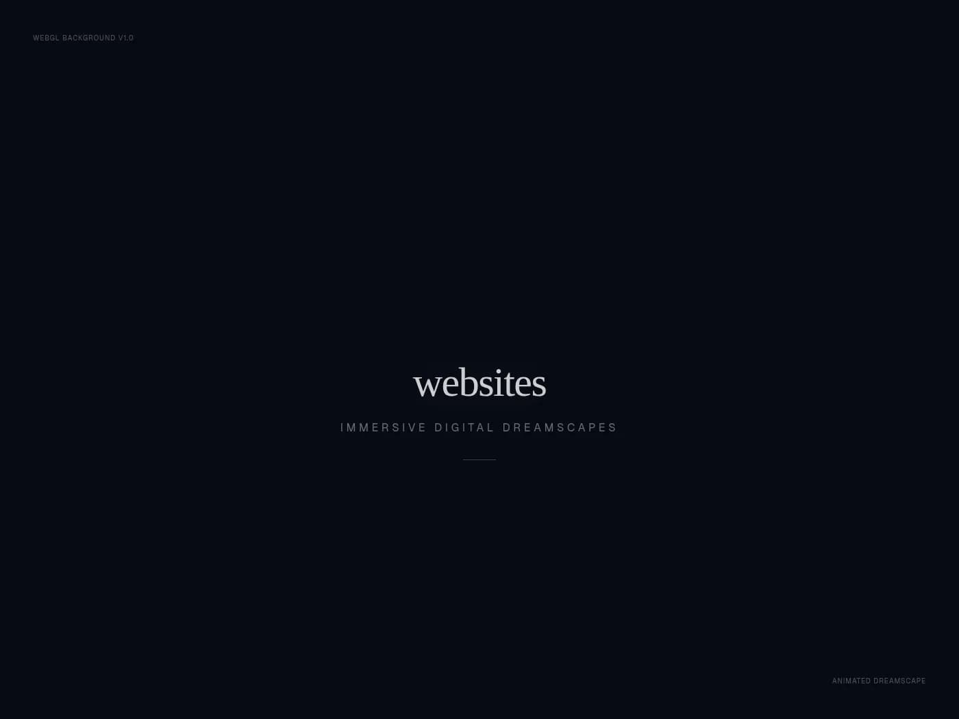 WebGL Dreamscape