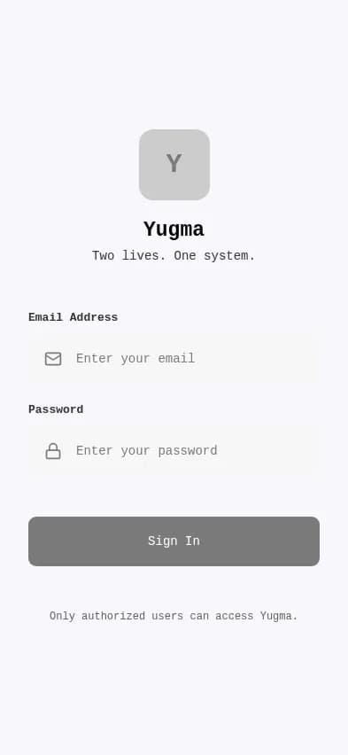 Yugma: Two Lives, One System