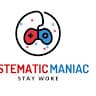 SYSTEMATIC MANIAC