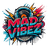 mad Vibez