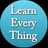 Learn Every Thing