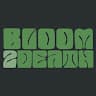 Bloom 2 Death