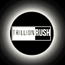 TRILLION RUSH