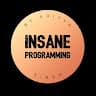 INSANE PROGRAMMING