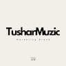 Tushar Muzic
