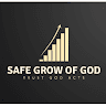 SAFE GROW OF GOD