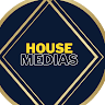 House Medias