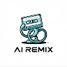AI REMIX