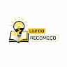Luz do Recomeço