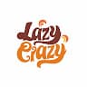 lazy crazy