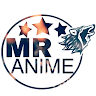 MR. Anime