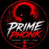 PRIME PHONK