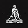 Loveless Adam