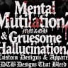 MentalMutilationz GruesomeHallucinationz