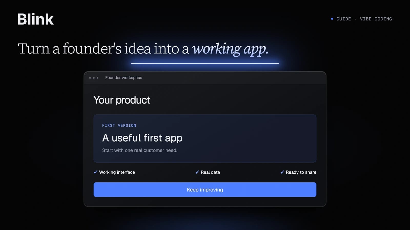 A founder's app concept becomes a working product interface with real data and a shareable release.