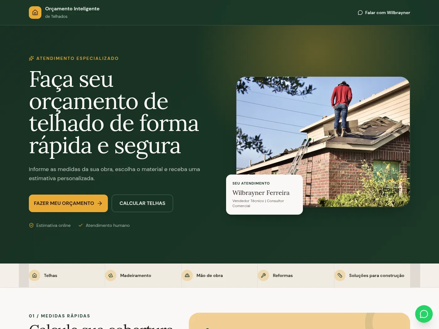 Orçamento Telha, madeira e mão de obra.