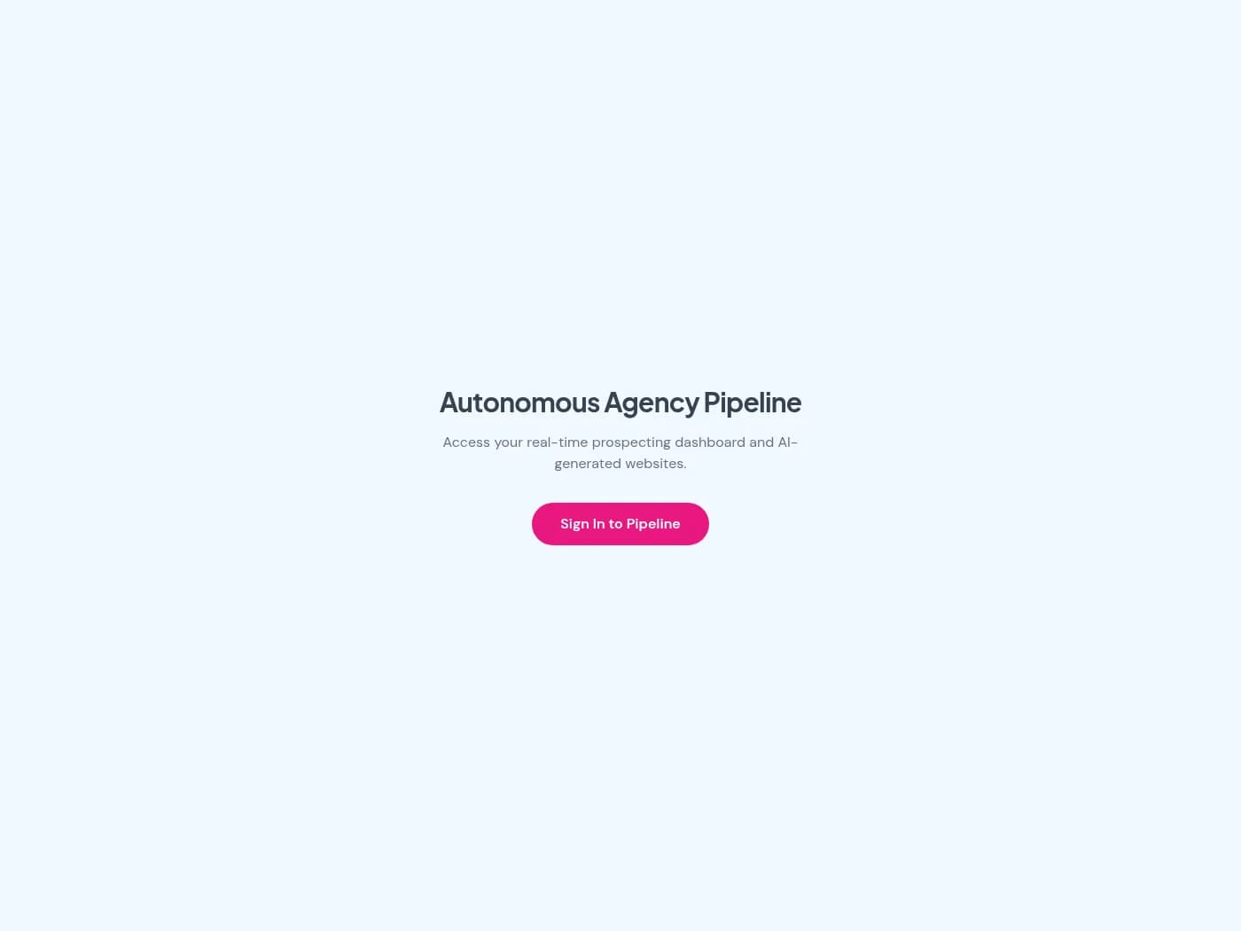 Autonomous Agency Pipeline