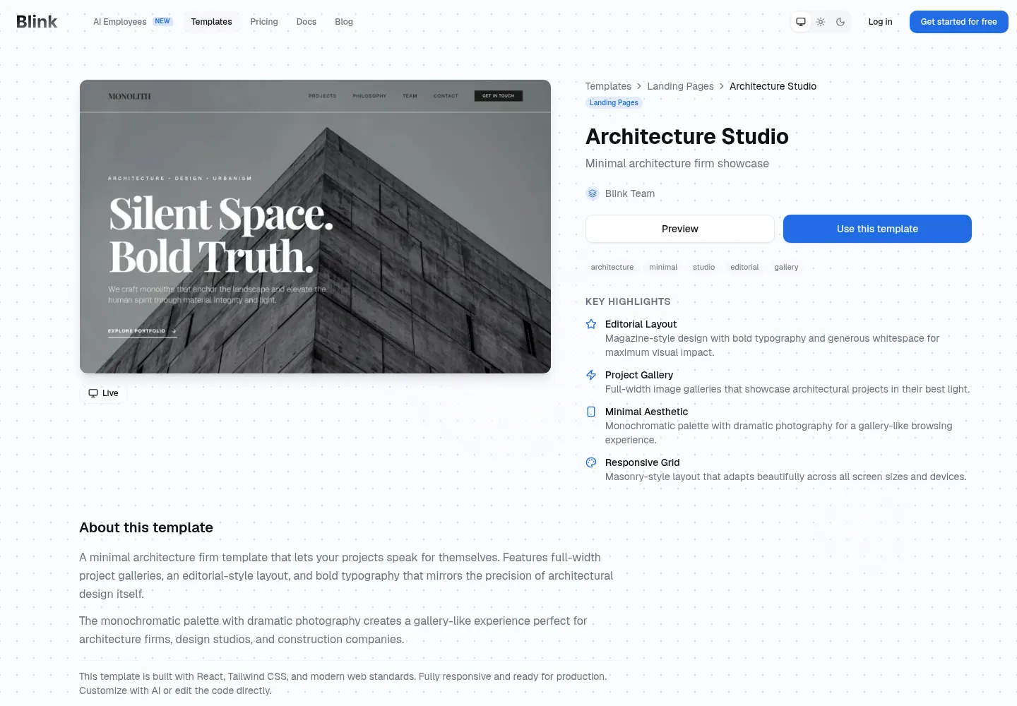 A finished Blink template — the Architecture Studio site, "Silent Space. Bold Truth.", built with React and Tailwind CSS and customisable with AI or by editing the code directly: the output you get described to, not a canvas you operate