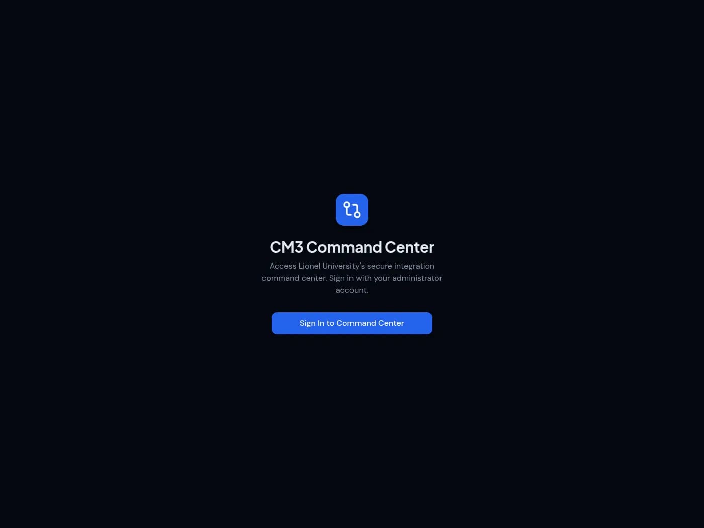 CM3 Integration Command Center