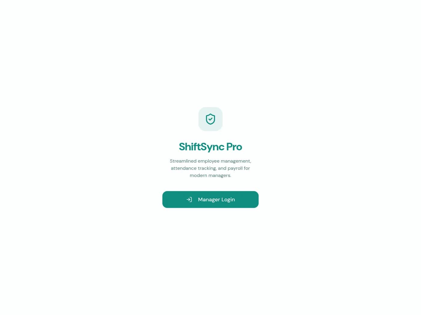 ShiftSync Pro