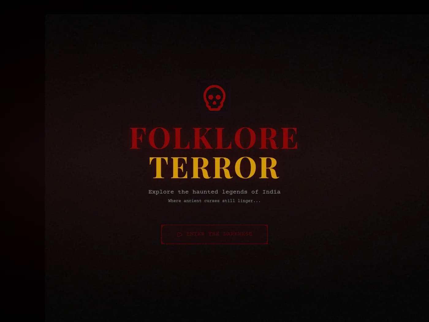 Folklore Terror: Indian States