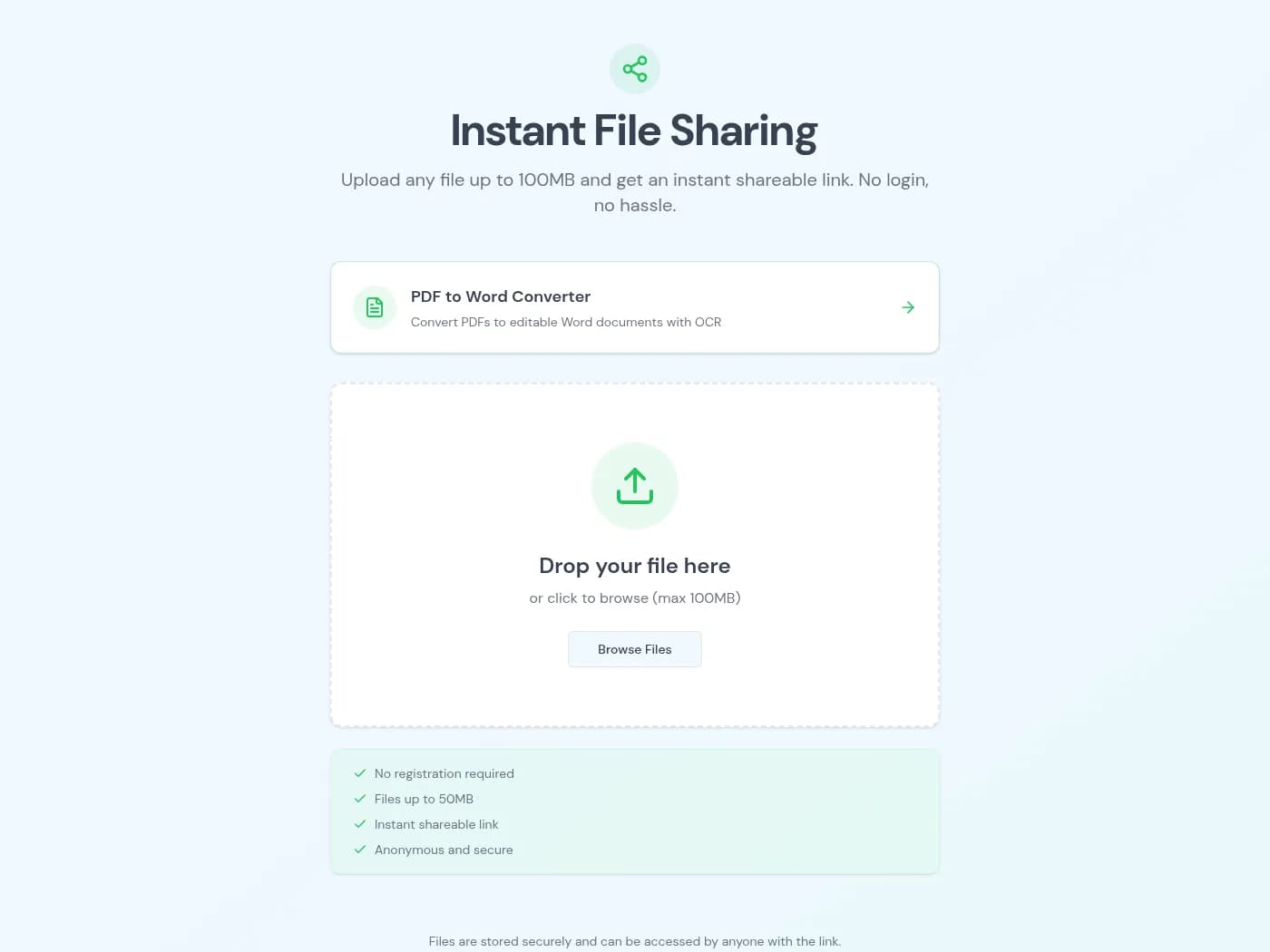 Instant Anonymous File Sharing
