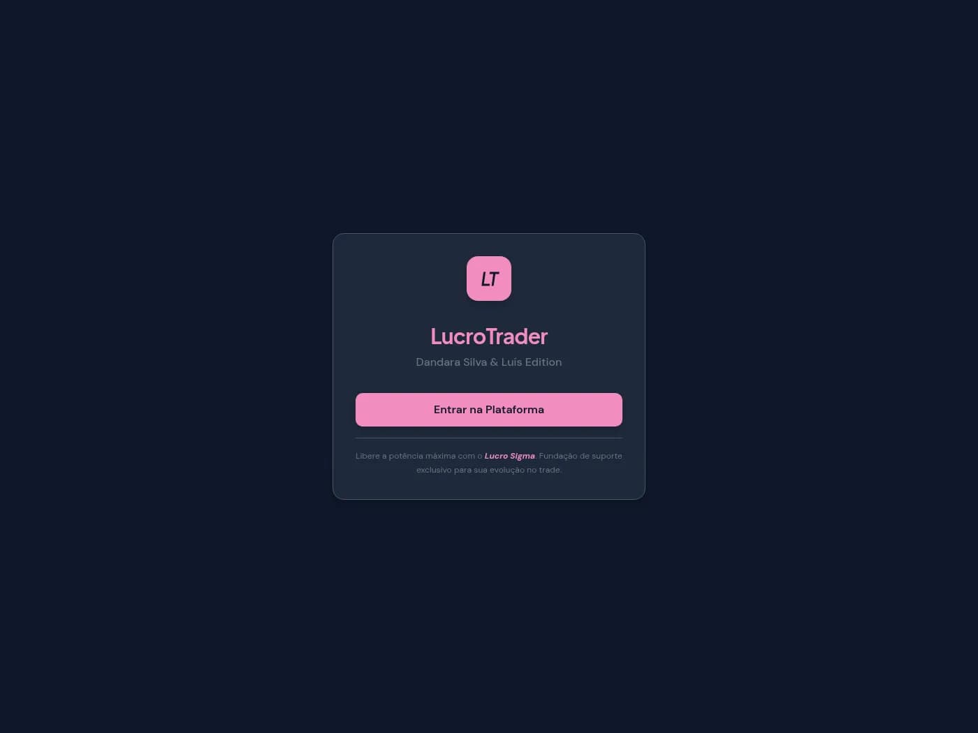 LucroTrader Dandara Edition