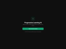 Progressive Learning AI