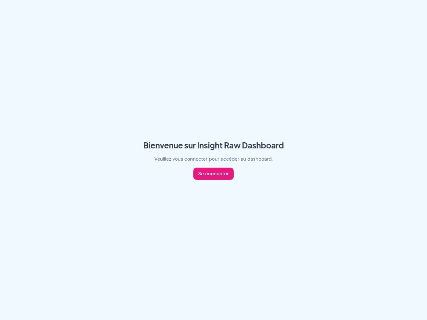 Insight Raw Dashboard