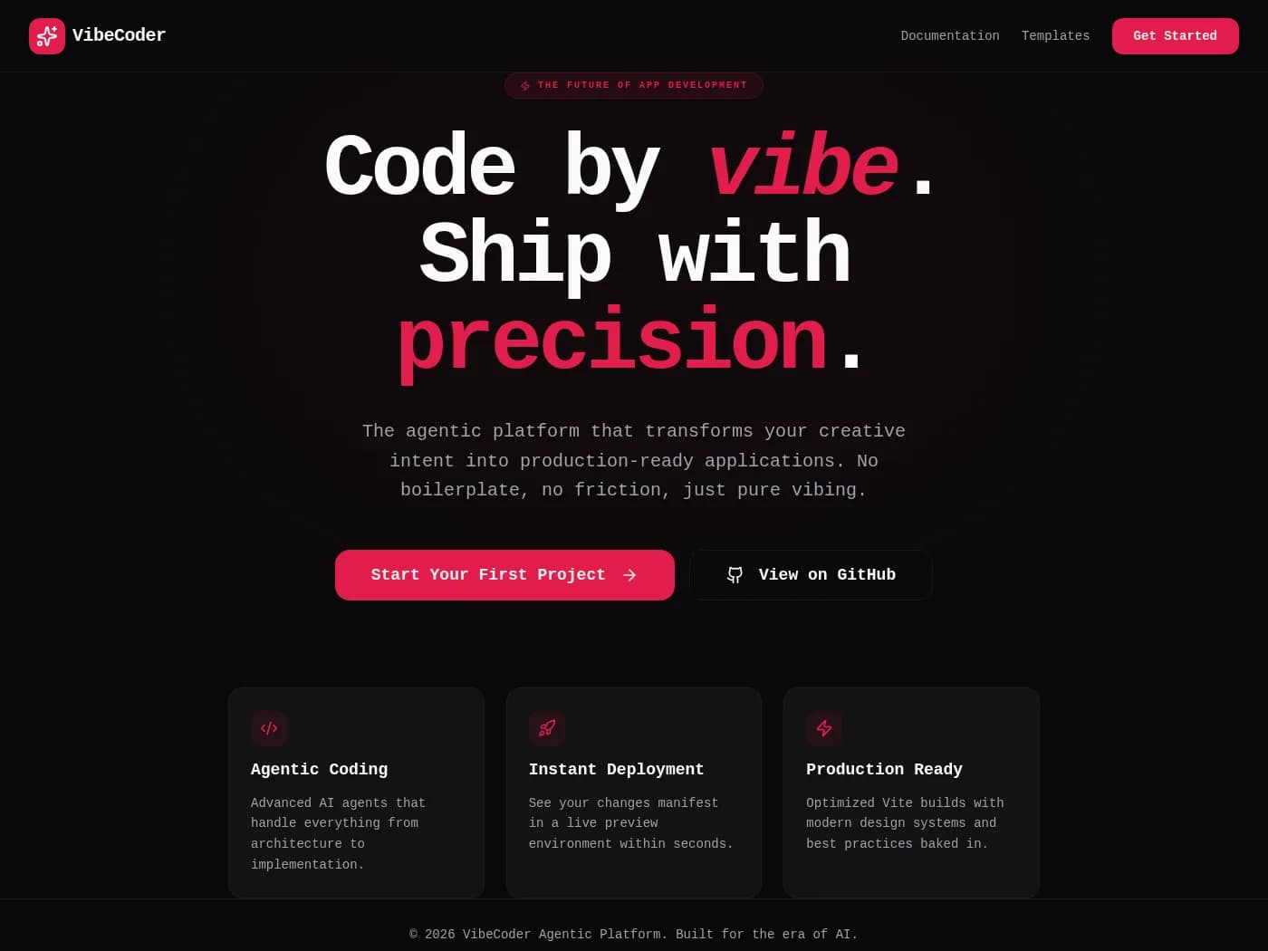 VibeCoder Agentic Platform