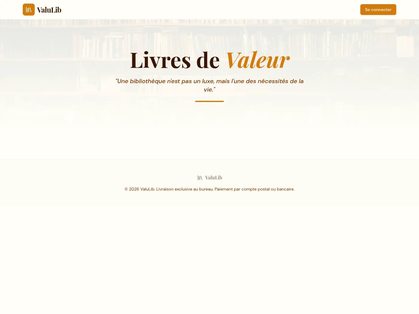 créez application de biblioteque pur cmmande de livres de valeurs payement par comptes postale ou bancaire ou livraison au bureau..