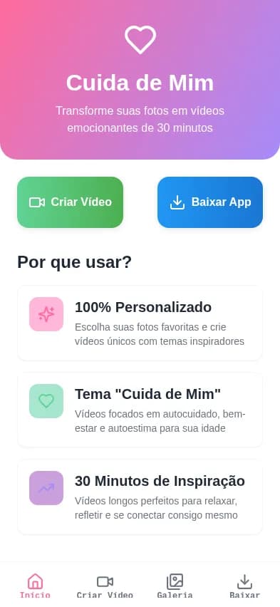 Aplicativo Criador de Vídeos de Fotos 'Cuida de Mim'