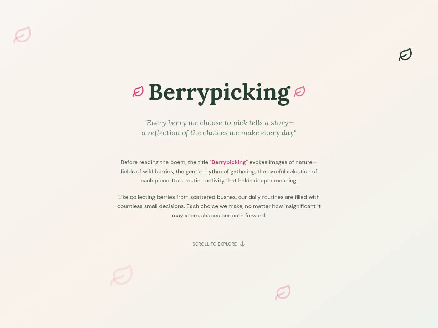 Berrypicking: Exploring Everyday Choices